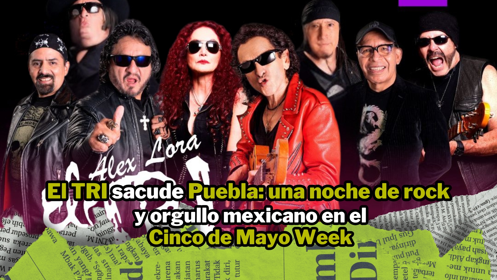 ¡El TRI llega al Cinco de Mayo Week para encender Puebla con puro rock ...